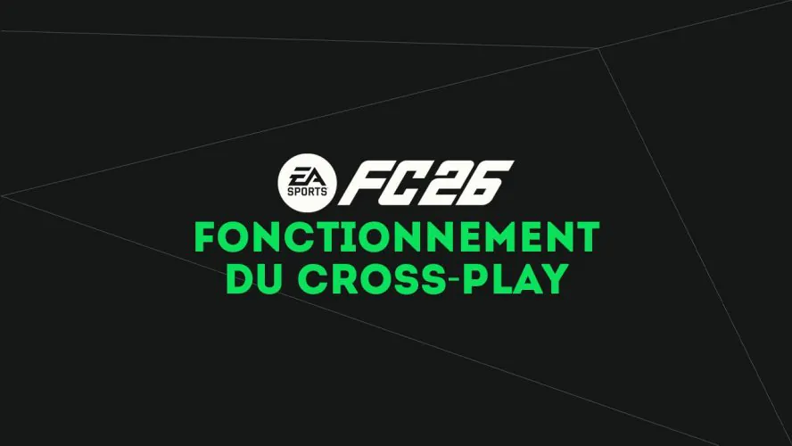 Cross-play FC 26 : comment fonctionne-il ? - GAMEWAVE